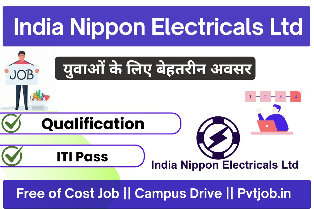 India Nippon Electricals Ltd Vacancies 2025 - 100+ ITI Pass Job ...