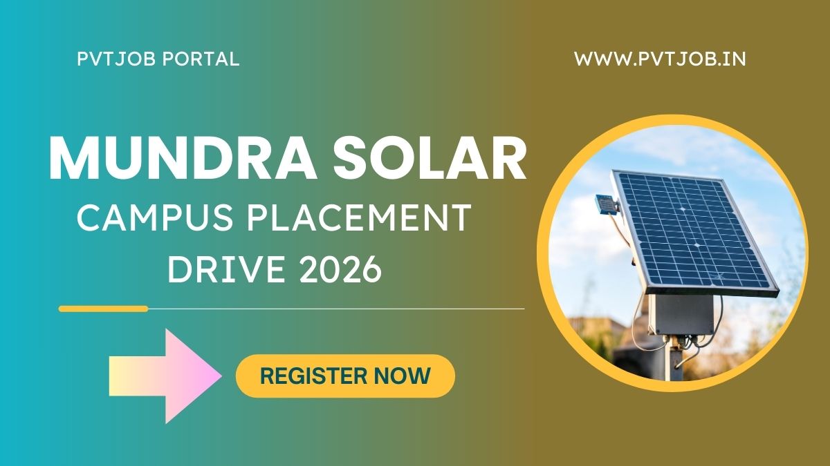 Mundra Solar Campus Placement 2026: Latest Job For Freshers, Don't Miss ...
